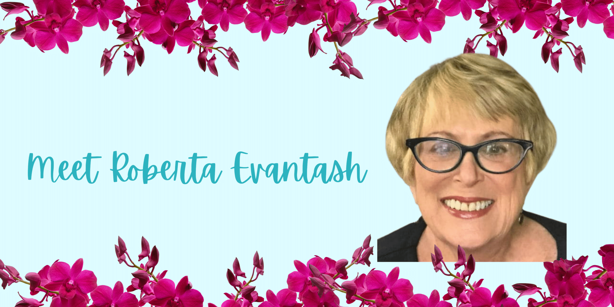 Meet Roberta Evantash | Adoptions From The Heart