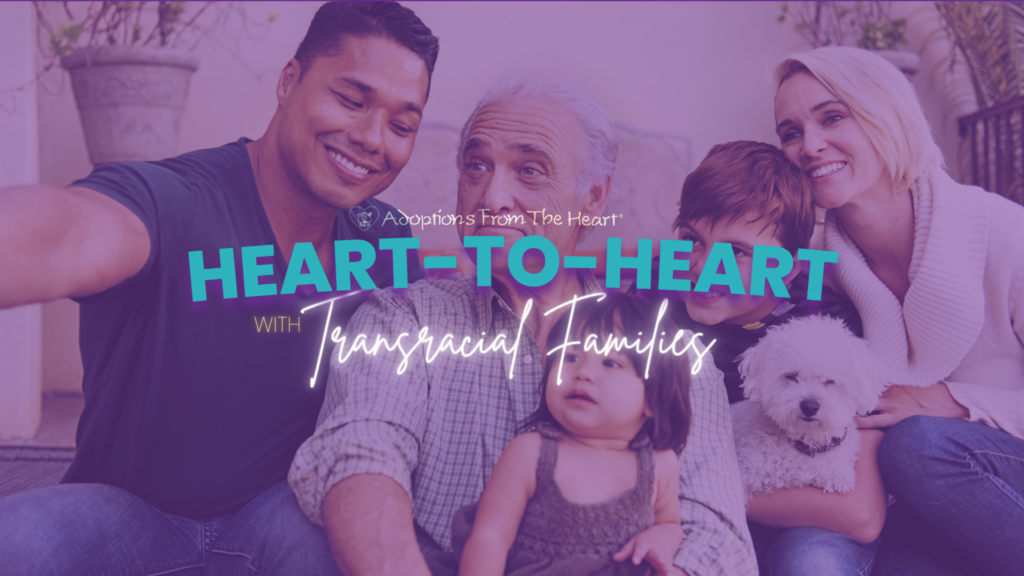 Transracial Adoption | Join The Conversation: Heart To Heart Event